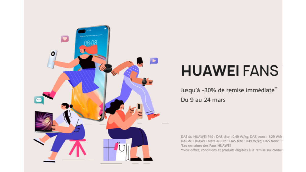 Huawei Fans Weeks : fortes promotions sur les smartphones, pc portables ...