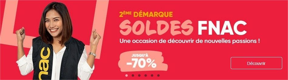 Soldes sur la Fnac : tous les meilleurs bons plans pendant la deuxième ...