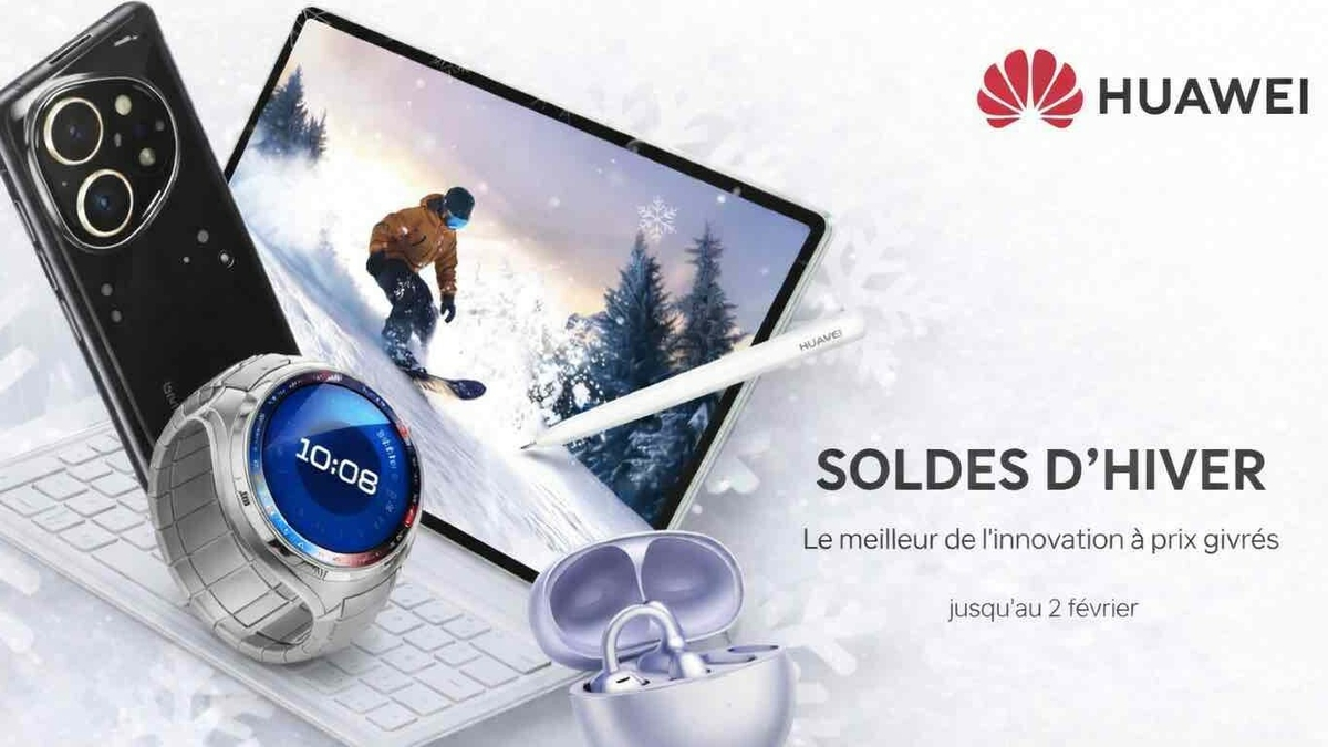 Soldes d'Hiver Huawei 2026 : jusqu'à 200€ de remise et des cadeaux ...